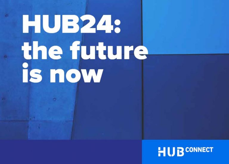 HUB24: the future is now - HUB24